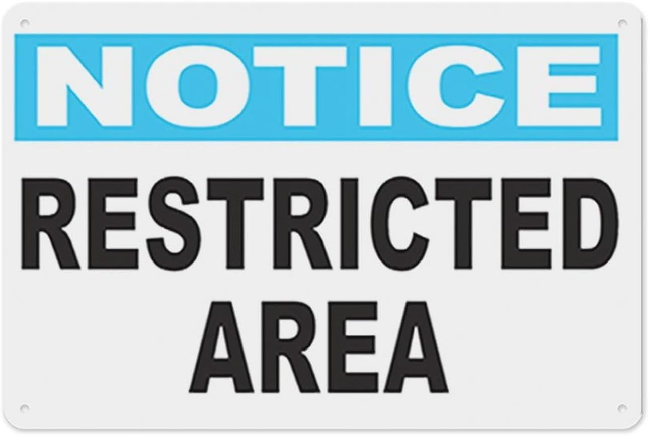 Notice Restricted Area Sign 8"x12" - Aluminum Tin Warning for Home ...