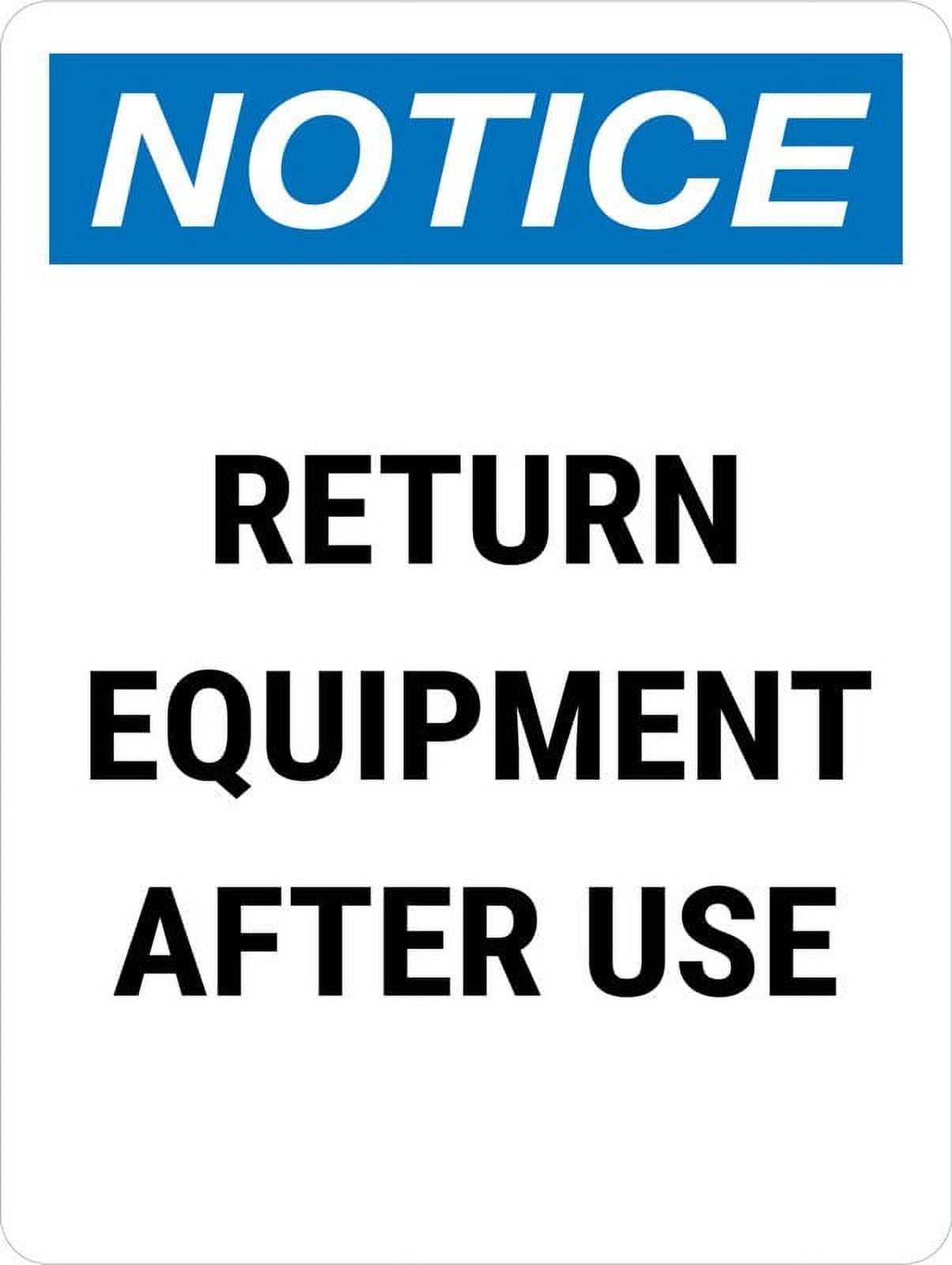 Notice Return Equipment After Use Sign Rustic Metal Tin Sign Home ...