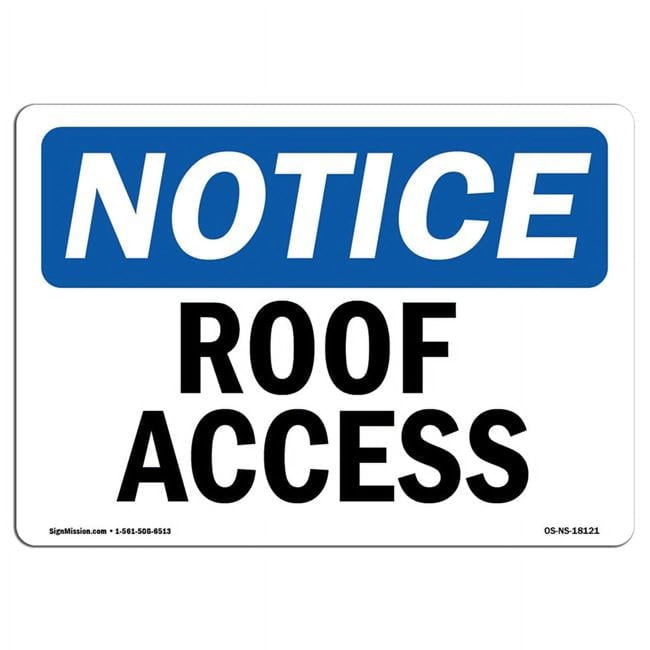 Notice Roof Access OSHA Sign - Walmart.com