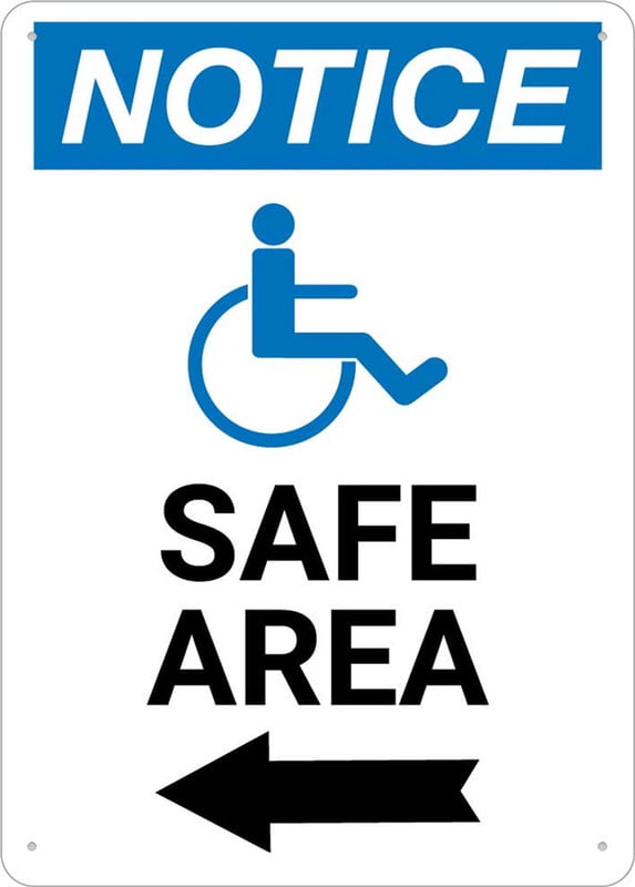 Notice Safe Area Left Arrow With Ada Icon Portrait Outdoor Metal Sign ...