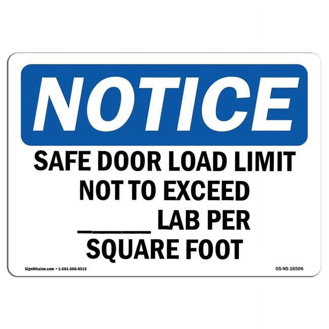 Notice Safe Floor Load Limit Not to Exceed - Lab per Square Foot OSHA ...
