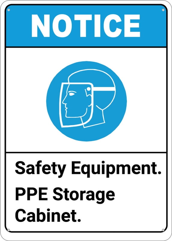 Notice Safety Equipment Storage Cabinet Sign Aluminum 8X12 Inch Uv Ink ...