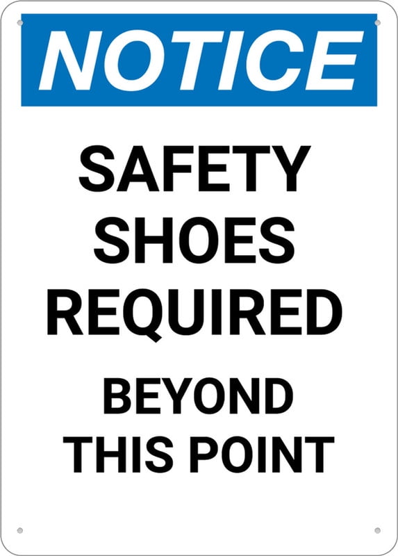 Notice Safety Shoes Required Beyond This Point Portrait Sign For Home ...