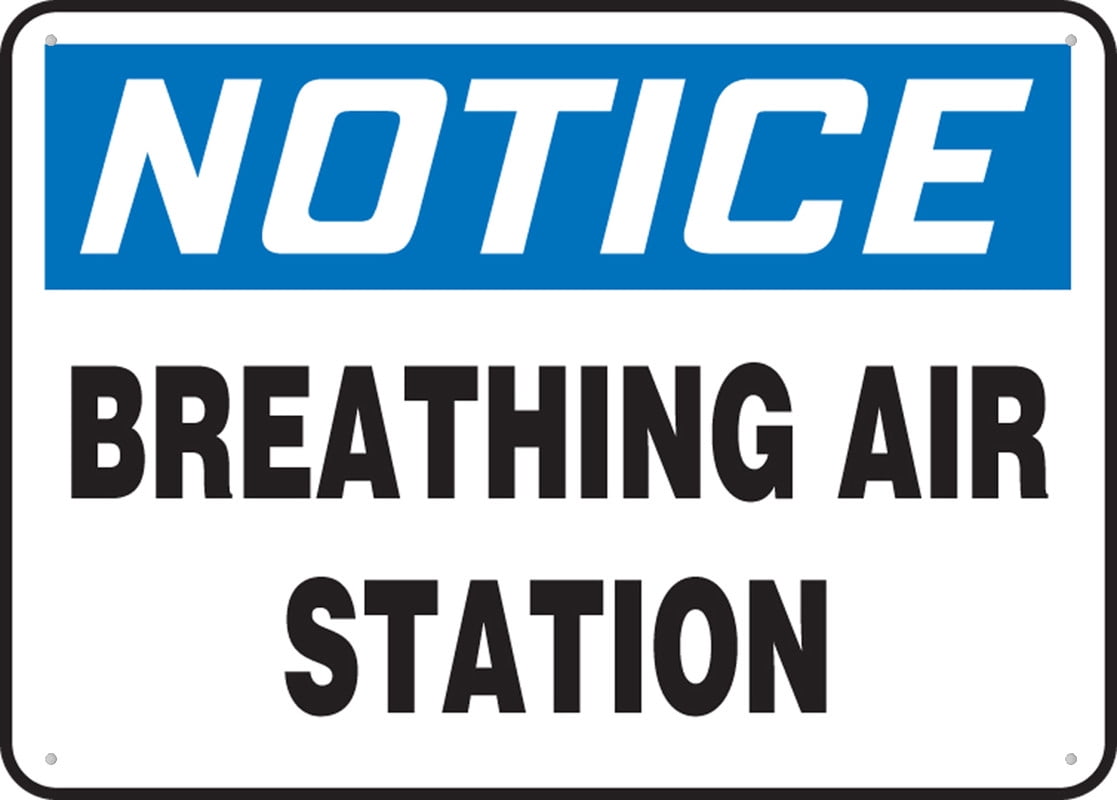 Notice Safety Sign Breathing Air Station 8X12 Inch Rust Free Aluminum ...
