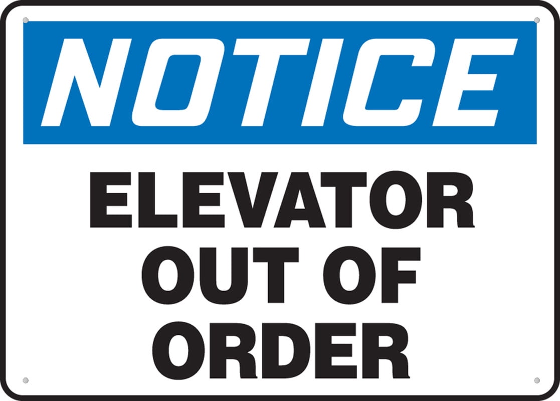 Notice Safety Sign Elevator Out Of Order For House 12" X 8" Yard Sign ...