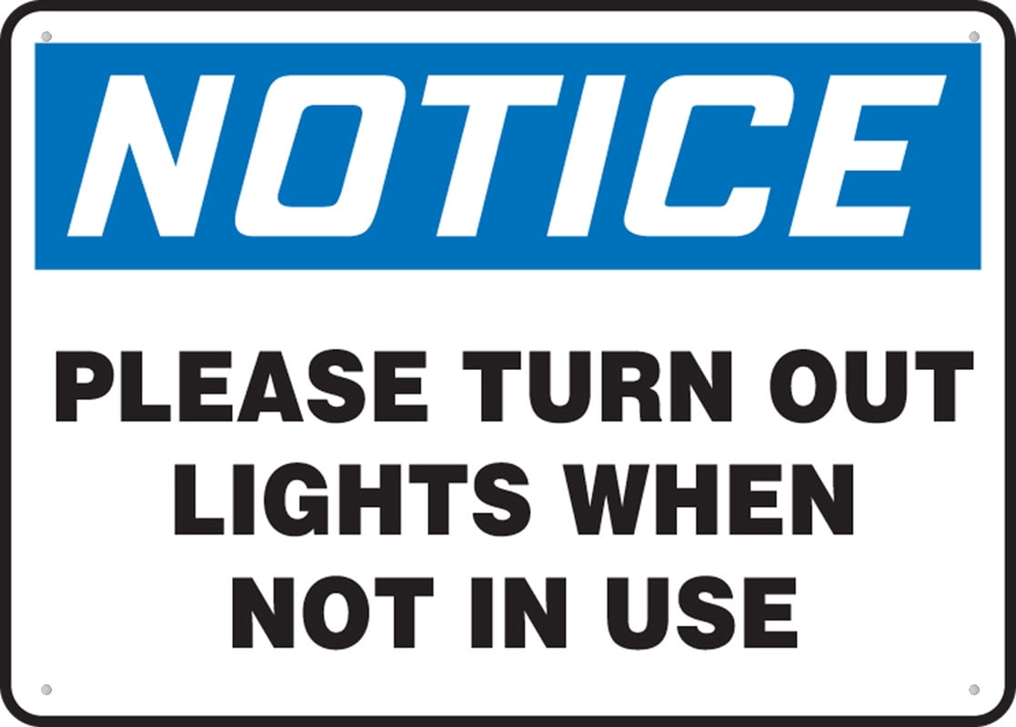 Notice Safety Sign Please Turn Out Lights When Not In Use 8"X12" Rust ...