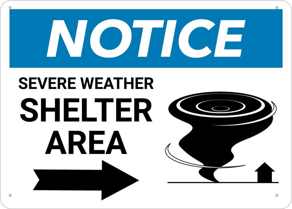 Notice Severe Weather Shelter Area With Right Arrow Sign 12X8 Inches ...