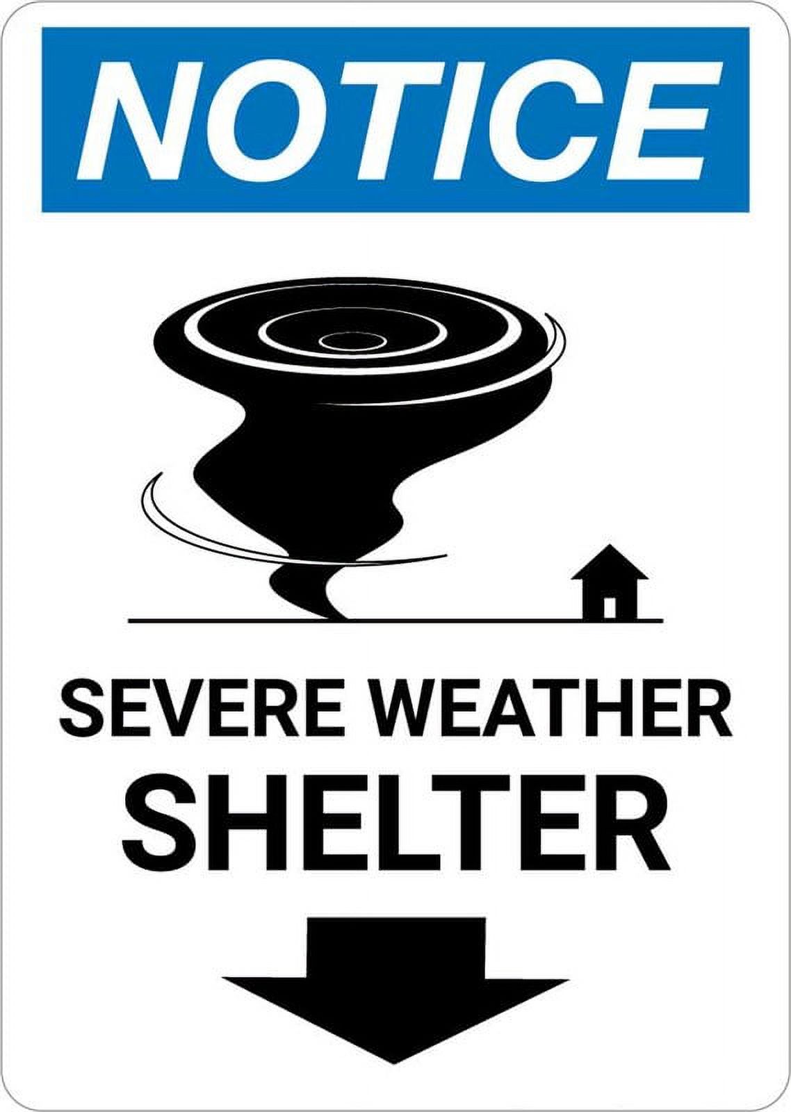 Notice Severe Weather Shelter Down Arrow Sign Home Kitchen Farm Garden ...