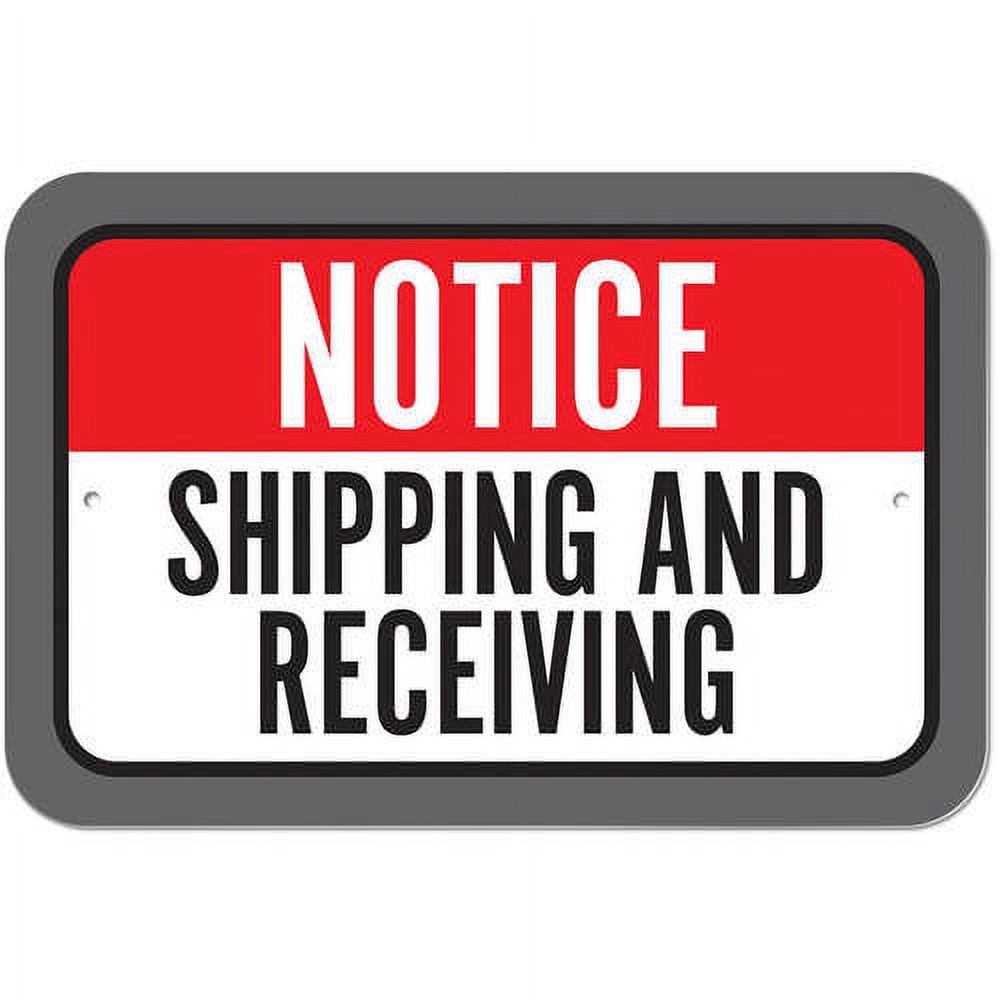 Notice Shipping And Receiving Sign - Walmart.com