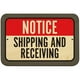 Notice Shipping And Receiving Sign - Walmart.com