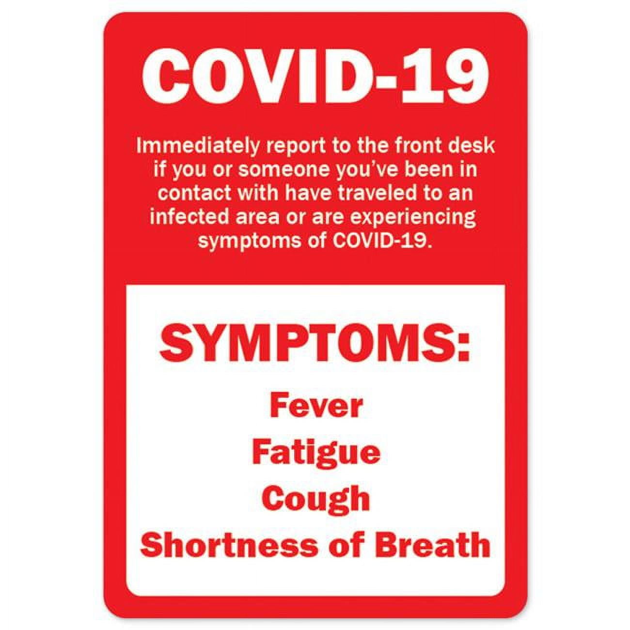 Notice Sign - Covid-19 Symptoms Report to Front Desk - Walmart.com