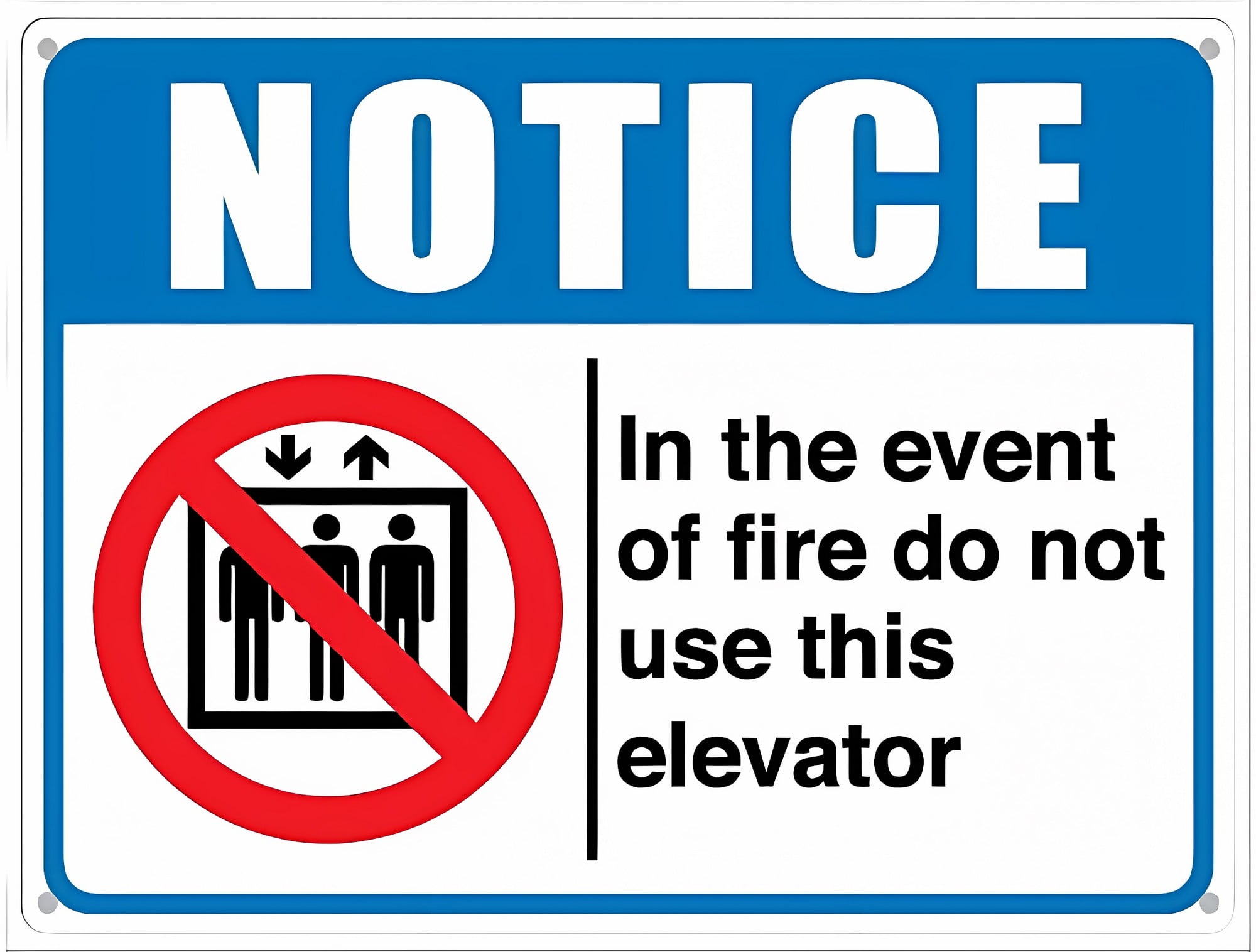 Notice Sign in The Event of Fire Do Not Use This Elevator - 8"x12 ...