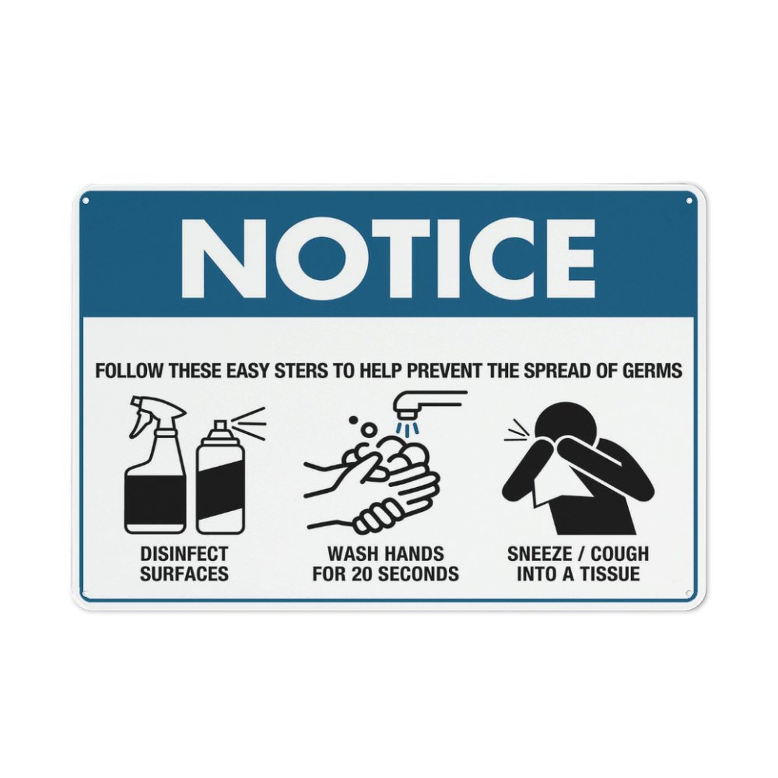 Notice Sign Follow These Easy Steps To Help Prevent Sign 12”X8” Metal ...