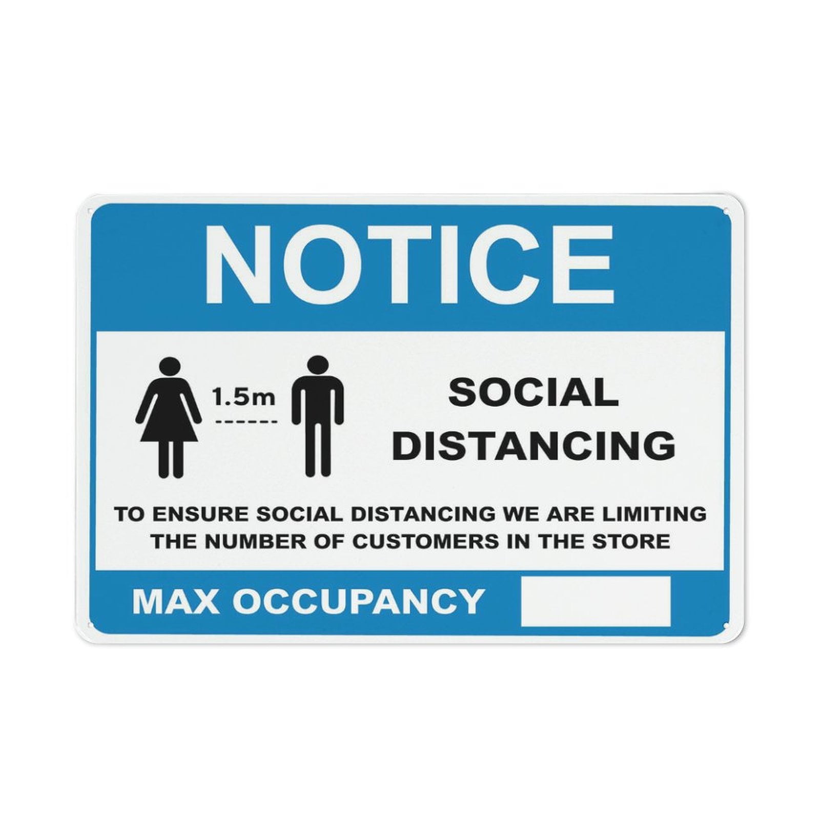 Notice Social Distancing Max Occupancy Blue Sign 8X12 Inch Rust Free ...