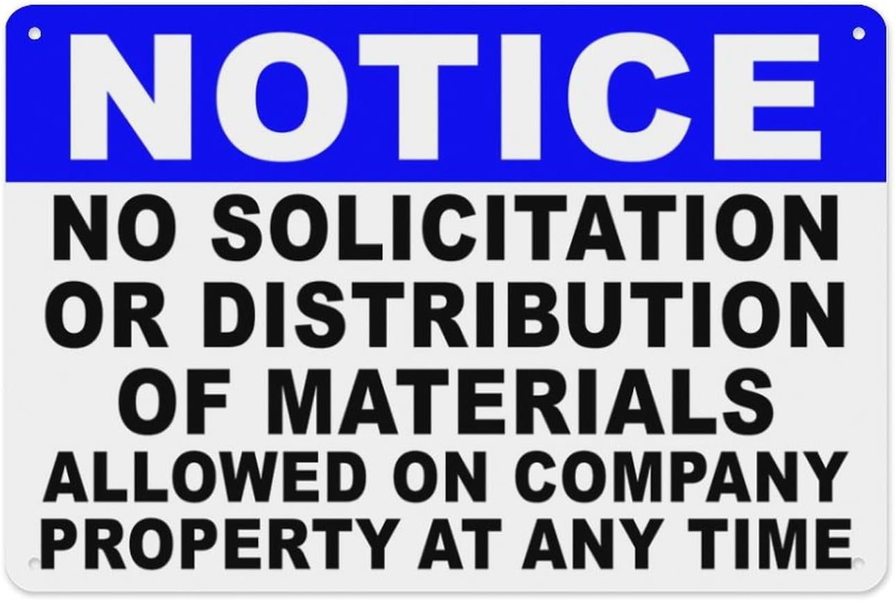 Notice No Solicitation Or Distribution of Materials Allowed On Company ...