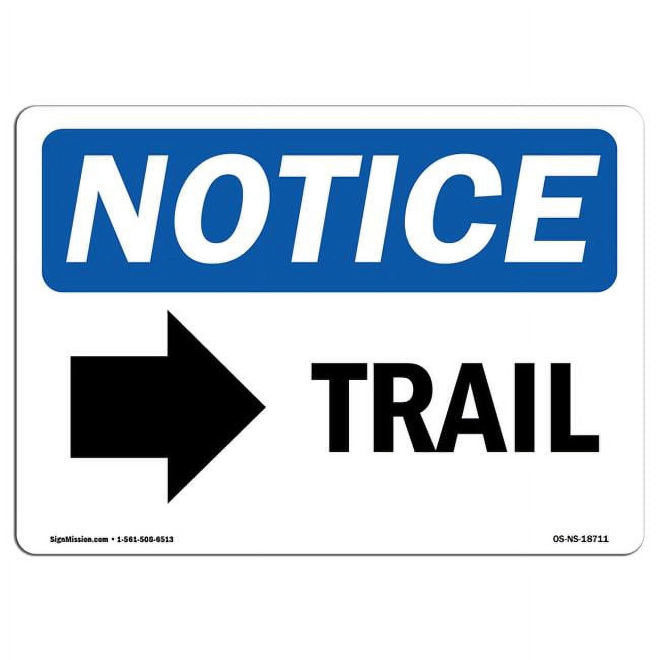 Notice Trail - Right Arrow with Symbol OSHA Decal Sign - Walmart.com