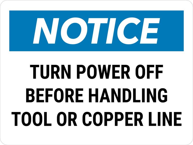 Notice Turn Power Off Before Handling Tool Or Copper Line Funny Vintage ...