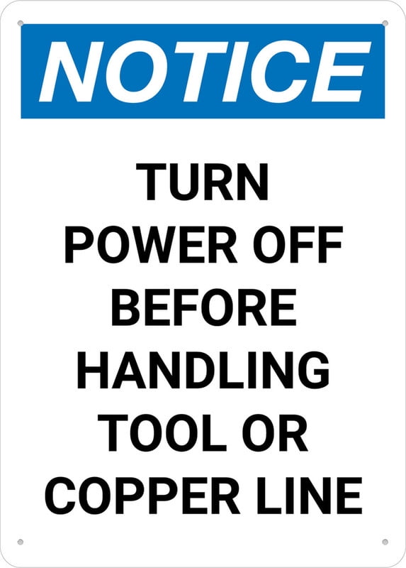 Notice Turn Power Off Before Handling Tool Or Copper Line Portrait Sign ...