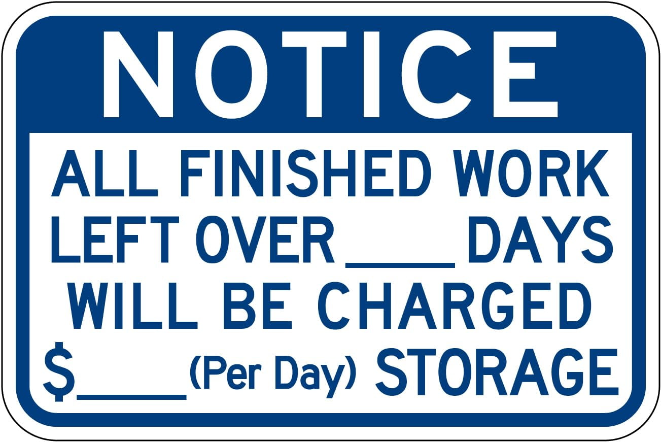Notice Vehicle Storage Rates Sign - Non-Reflective | Rust Free Aluminum ...