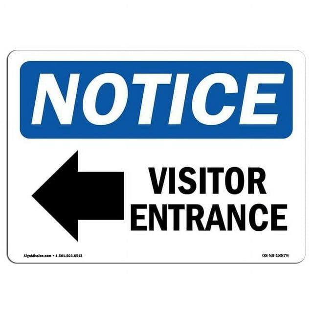 Notice Visitor Entrance - Left Arrow OSHA Aluminum Sign - Walmart.com