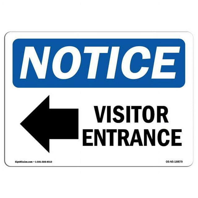 Notice Visitor Entrance - Left Arrow OSHA Aluminum Sign - Walmart.com