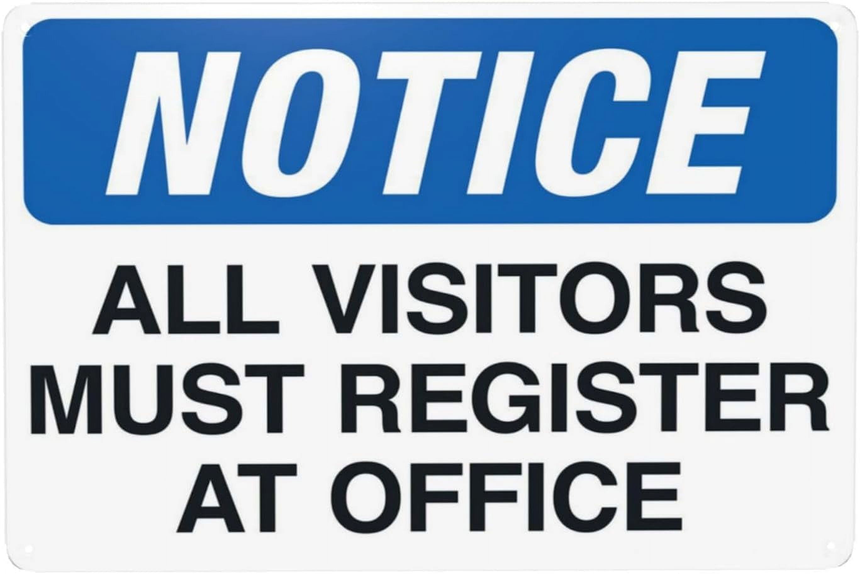 Notice All Visitors Must Register at Office Warning Sign, Business ...