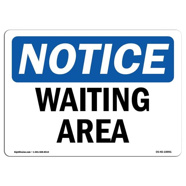 Notice Waiting Area OSHA Decal Sign - Walmart.com