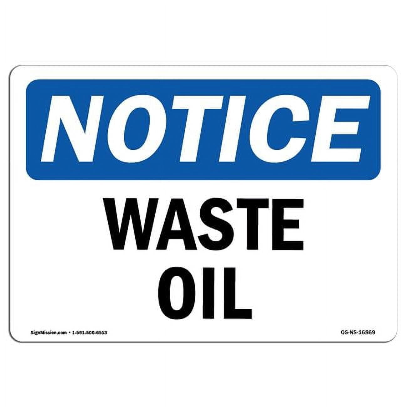 Notice Waste Oil OSHA Sign - Walmart.com