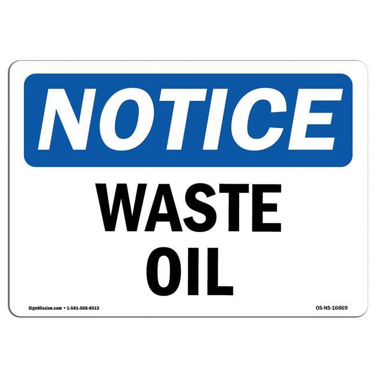 Notice Waste Oil OSHA Sign - Walmart.com