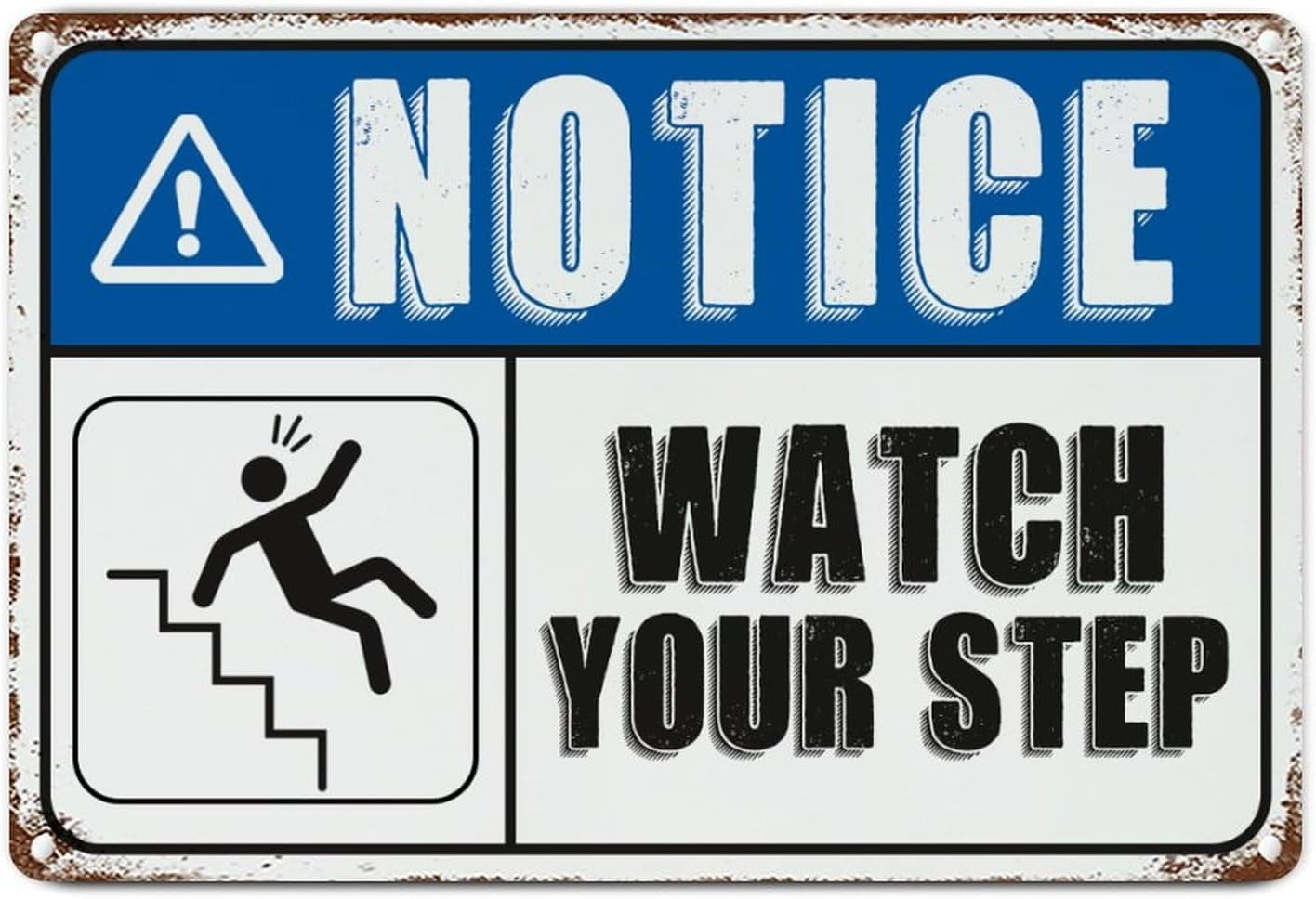 Notice Watch Your Step Warning Metal Sign for Inside Outside Railway ...