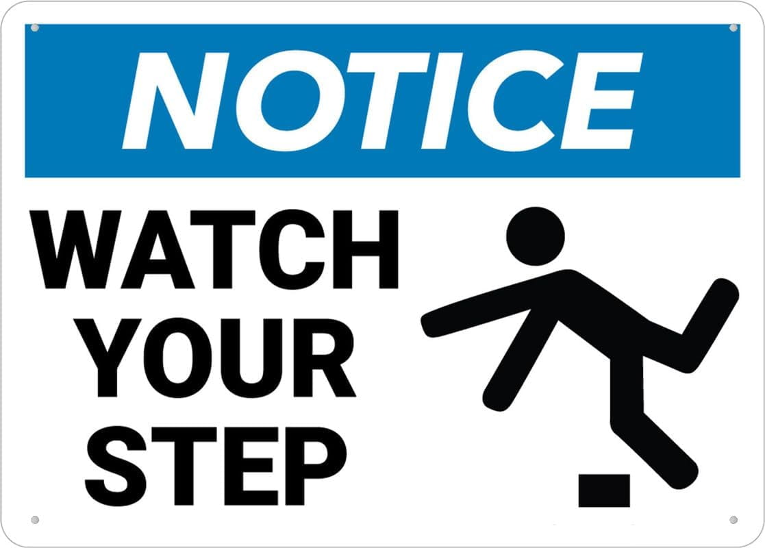 Notice Watch Your Step Person Tripping Icon Sign 8 X 12 Inches Rust ...