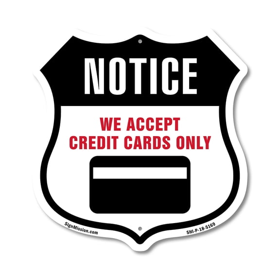 Credit Card Only Sign