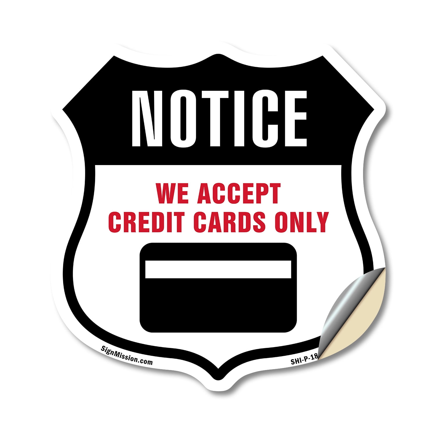 Notice We Accept Credit Cards Only (2 Pack) 12 inch X 12 inch Shield ...