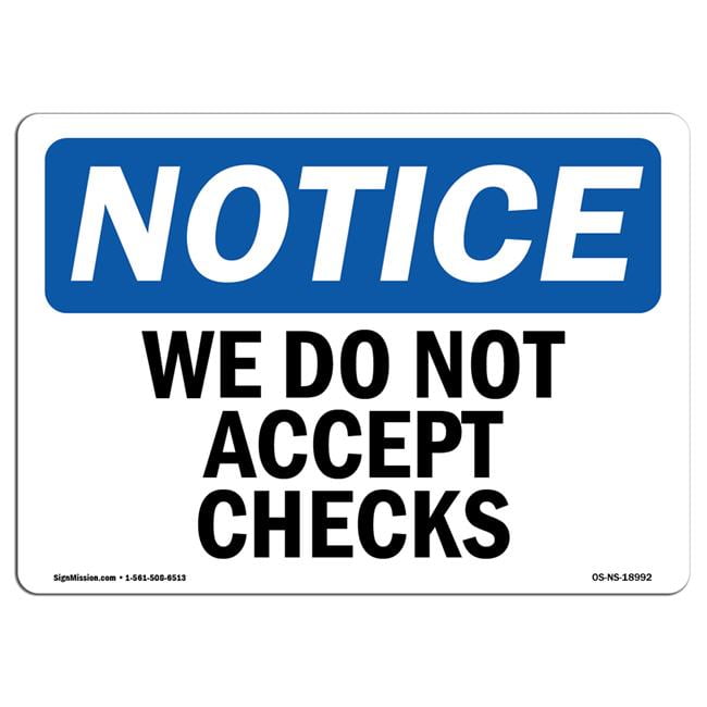 Notice We Do Not Accept Checks OSHA Decal Sign - Walmart.com