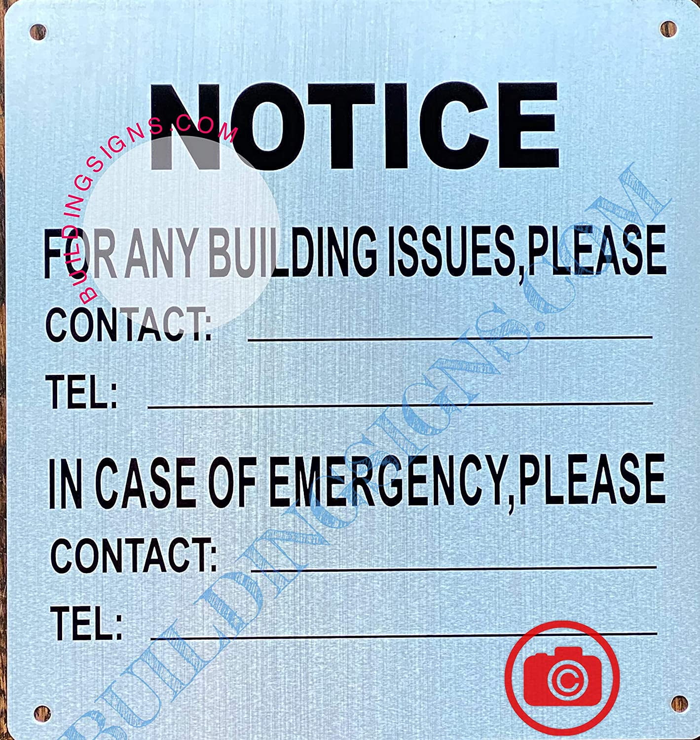 Notice for Any Building Issues Please Contact Sign (Brush Silver ...