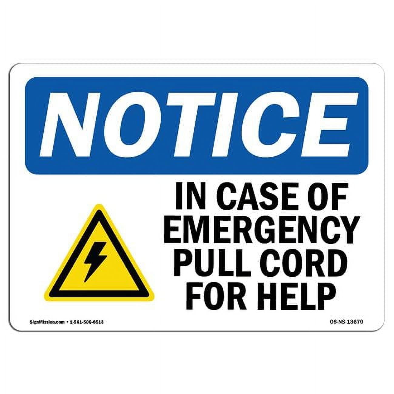 Notice in Case of Emergency, Pull Cord with Symbol OSHA Decal Sign ...