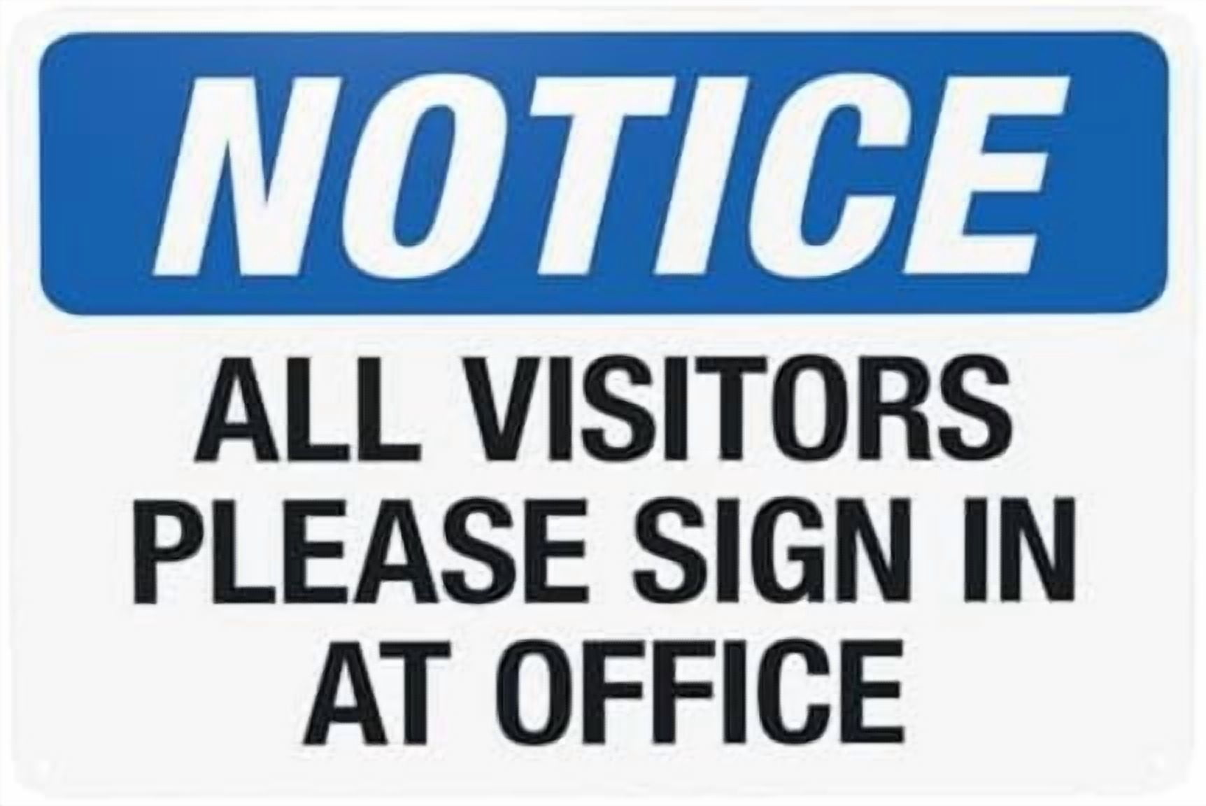 Notie All Visitors Please Sign In At Office Warning,Visitor Security ...