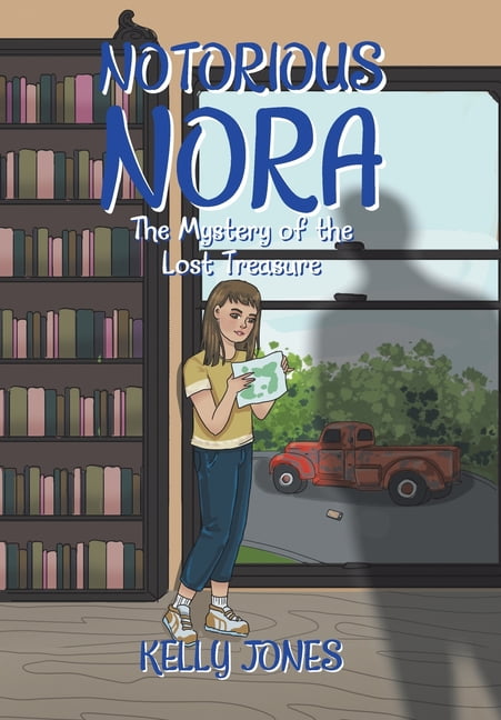 Notorious Nora : The Mystery of the Lost Treasure - Walmart.com