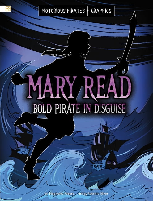 Spark Graphics: Notorious Pirates Graphi Mary Read, Bold Pirate in ...