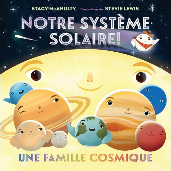 Notre SystÃ¨me Solaire!: Une Famille Cosmique, (Paperback) - Walmart.com