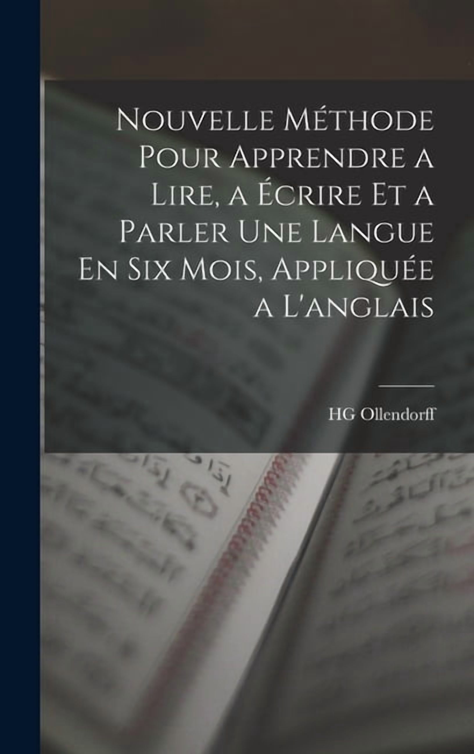 Nouvelle MÃ©thode Pour Apprendre a Lire, a Ã crire Et a Parler Une ...