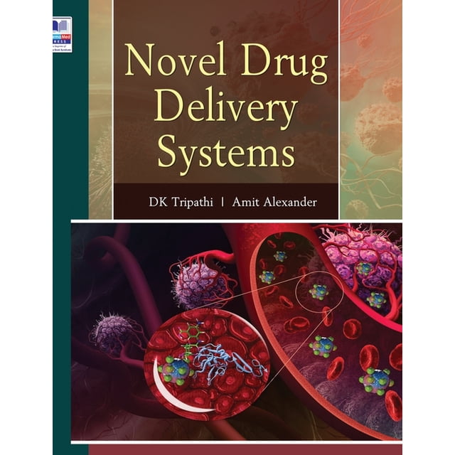 Novel Drug Delivery Systems (Hardcover) - Walmart.com