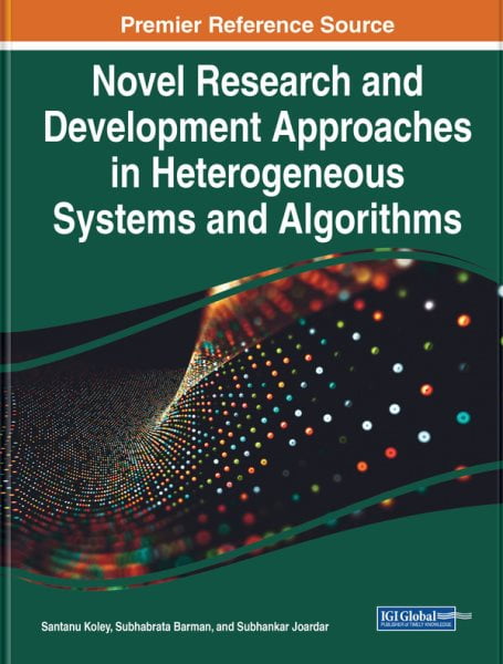Novel Research and Development Approaches in Heterogeneous Systems and Algorithms (Hardcover ...