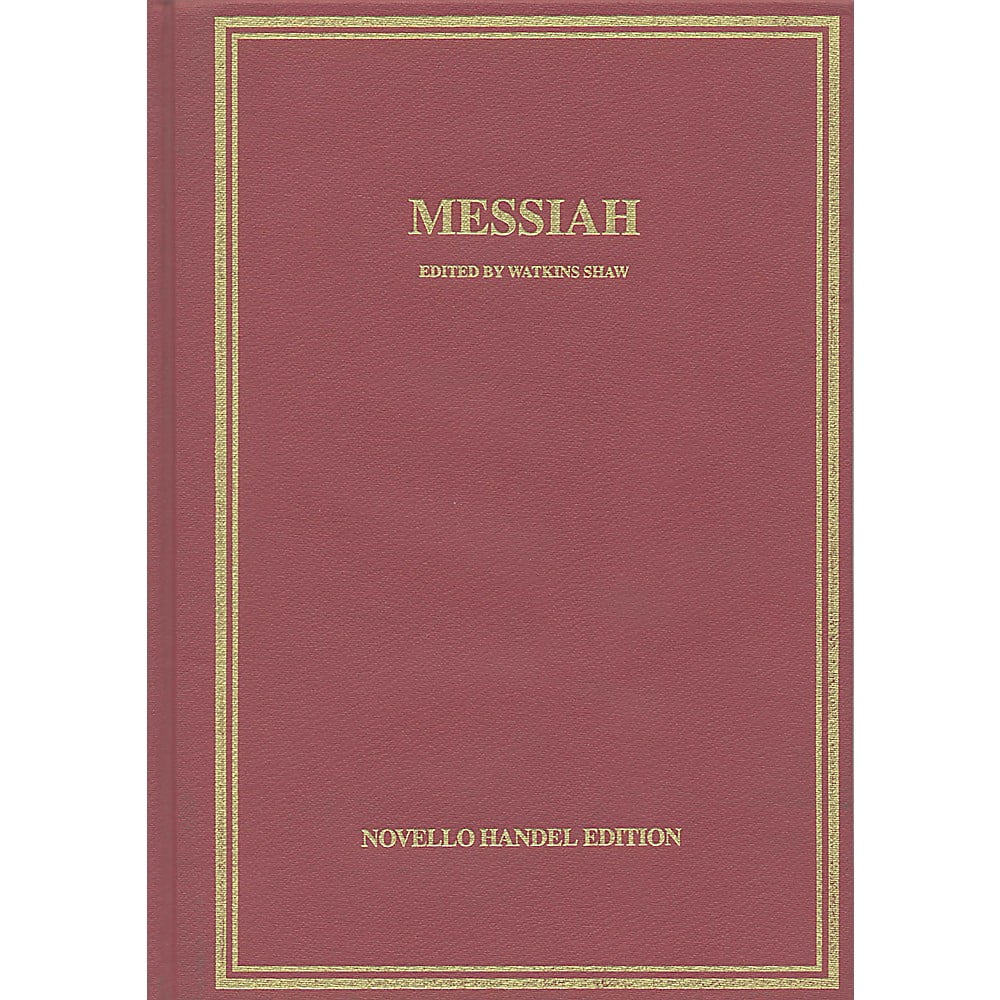 Novello Messiah (Vocal Score Hardcover) Vocal Score Composed by George ...