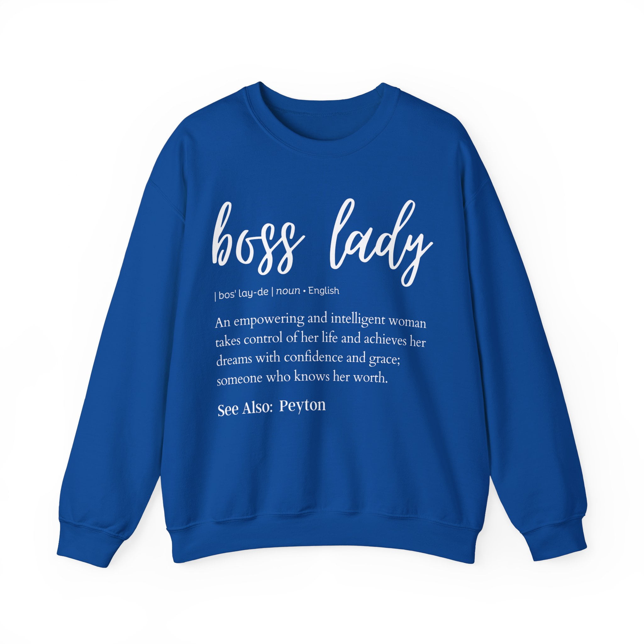 Novelty Boss Lady Definition Peyton Wife Girl Busin Gildan 18000 ...