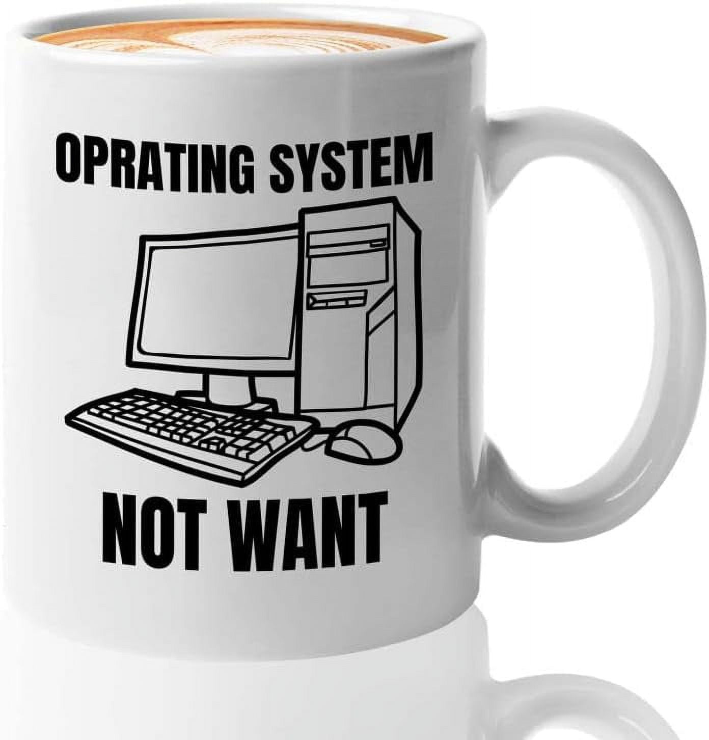 Novelty Computer System Analyst Coffee Mug White - computer says no ...