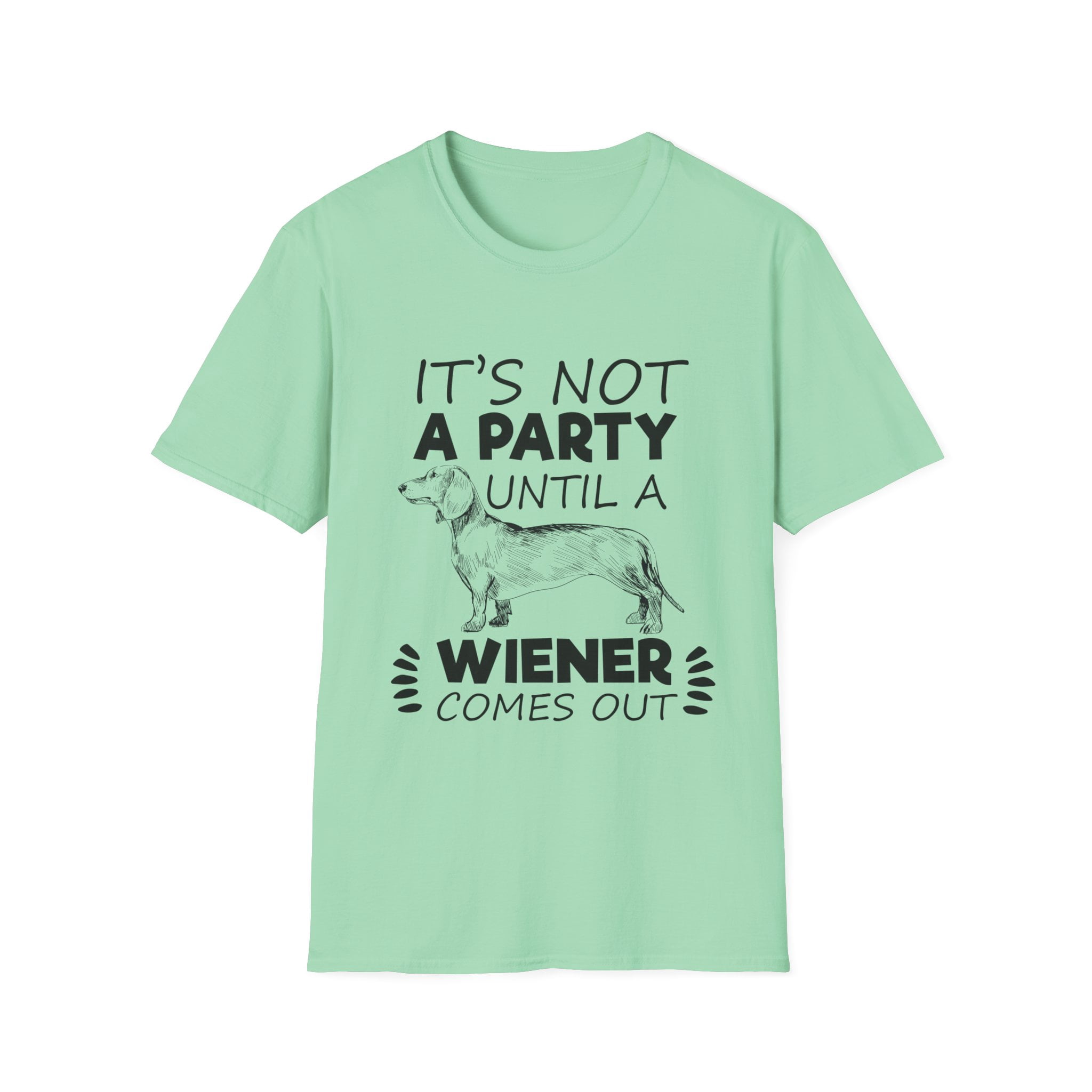 Novelty Dachshund Weiner Graphic Gift Funny Not A Party Until A Wiener ...