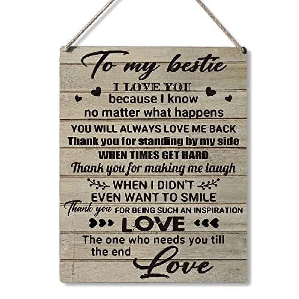 Novelty Friendship Signs Gift Farmhouse to My Bestie I Love You Because ...