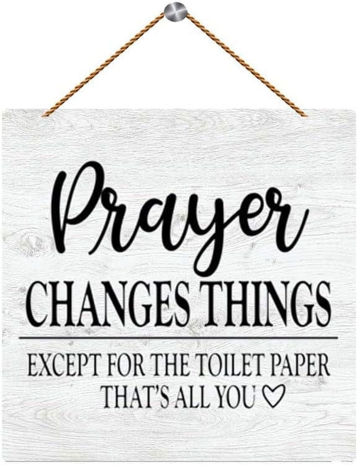Novelty Hanging Wood Sign Home Decorative Prayer Changes Things Except ...