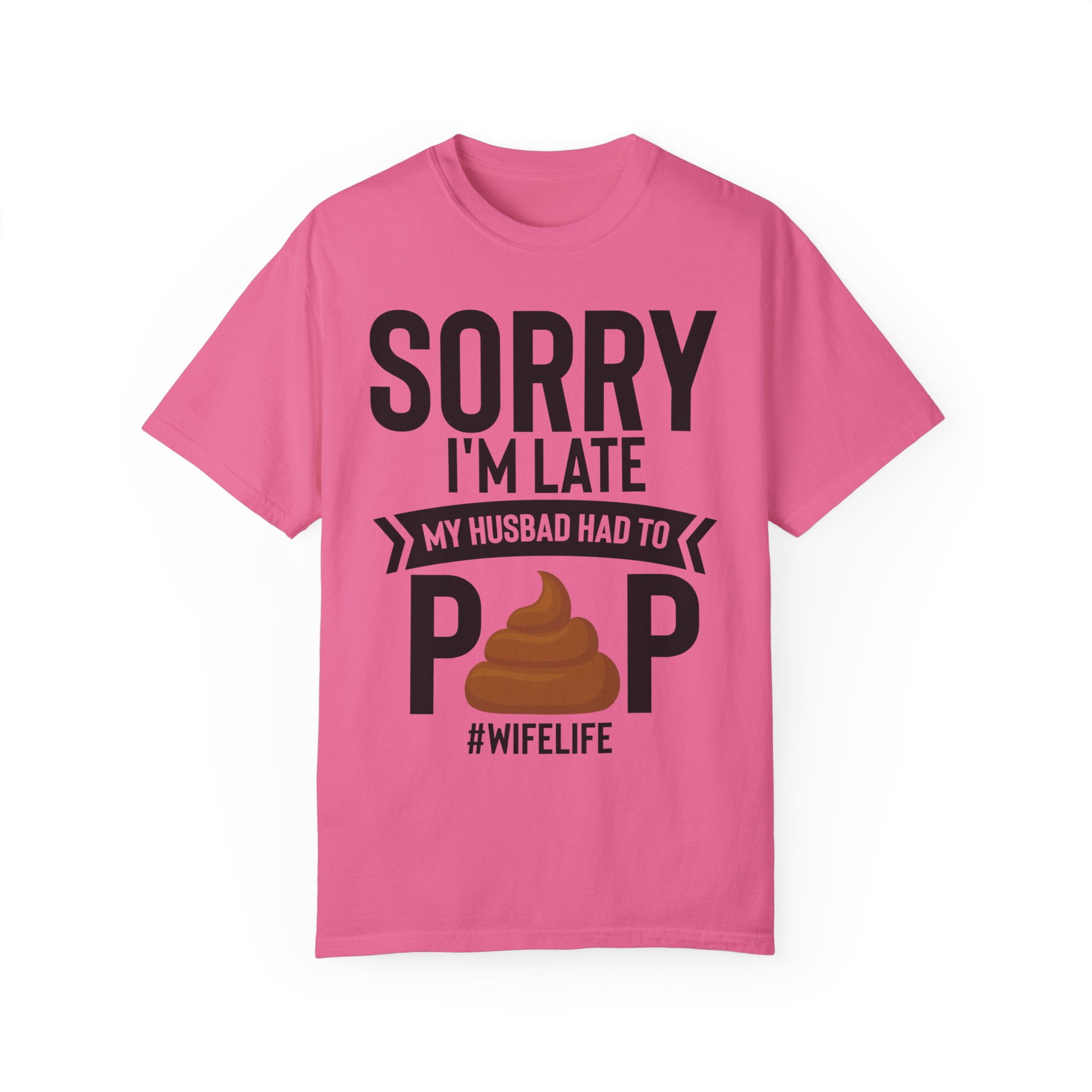 Novelty Husband Had To Poop Sarcasm Couples Sayings Lover Hilarious ...